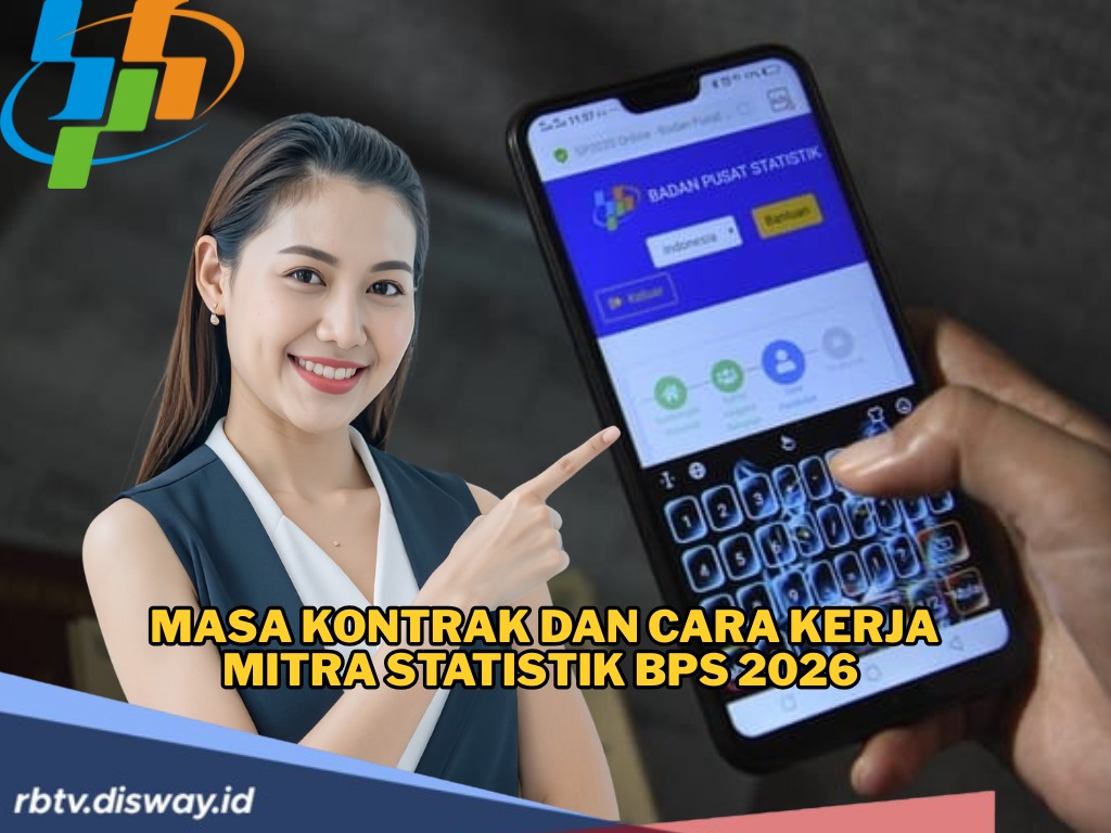 Ini Informasi Masa Kontrak dan Cara Kerja Mitra Statistik BPS 2026, Semoga Lulus Seleksi