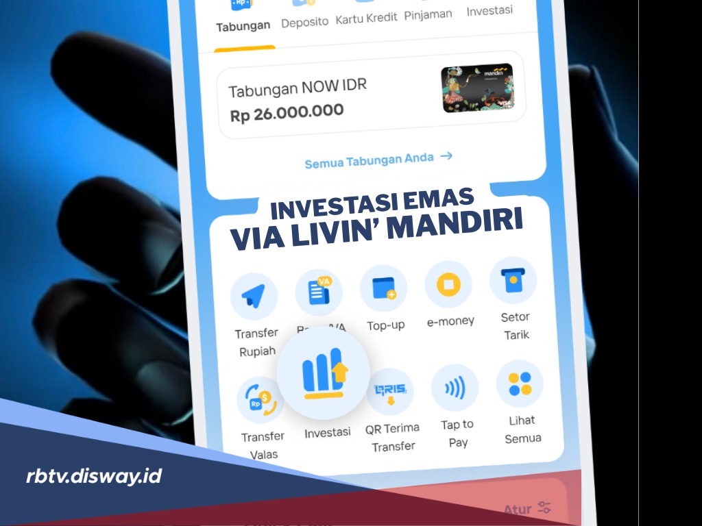 Investasi Emas di Livin' by Mandiri, Minat? Ini Syaratnya