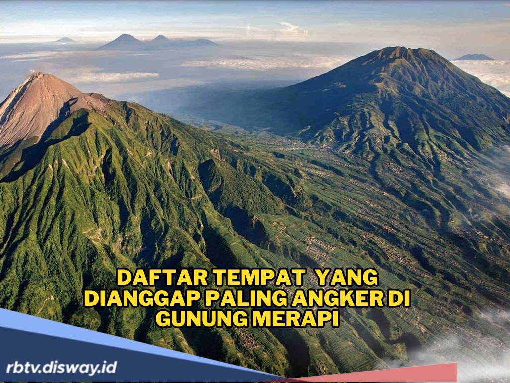 Menelusuri Tempat Paling Angker di Gunung Merapi! Dari Pasar Gaib Hingga Kerajaan Makhluk Halus ...