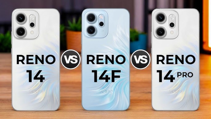 Perbandingan Tiga Hp: Oppo Reno 14 5G Vs Oppo Reno 14F 5G Vs Oppo Reno 14 Pro