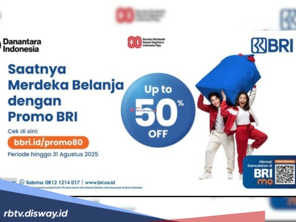 BRI Rayakan HUT RI ke-80 dengan Promo Merdeka Belanja, Ada Diskon Hingga 50% Sepanjang Agustus 2025