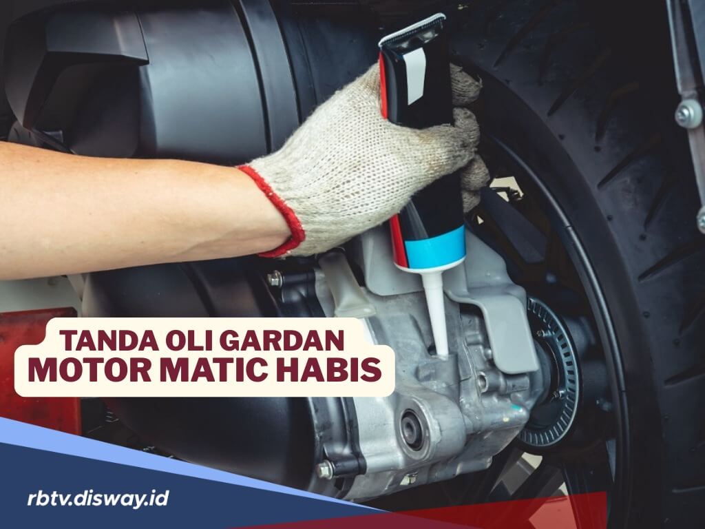 6 Tanda Kalau Oli Gardan Motor Matic Kamu Sudah Habis! Jangan Tunggu ...
