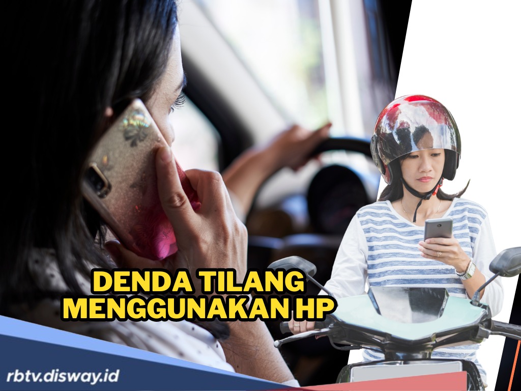 Bermain HP saat Berkendara Bisa Kena Tilang? Ini Denda, Sanksi, dan Bahaya yang Perlu Kamu Tahu!
